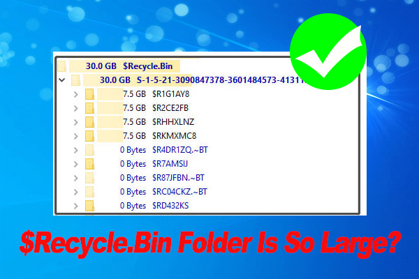 4 Effective Ways to Fix the $Recycle.Bin Folder Large Issue