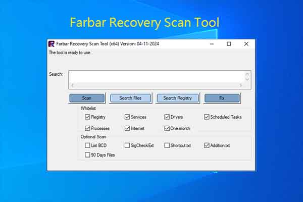 Is Farbar Recovery Scan Tool Safe? Answer Is Revealed