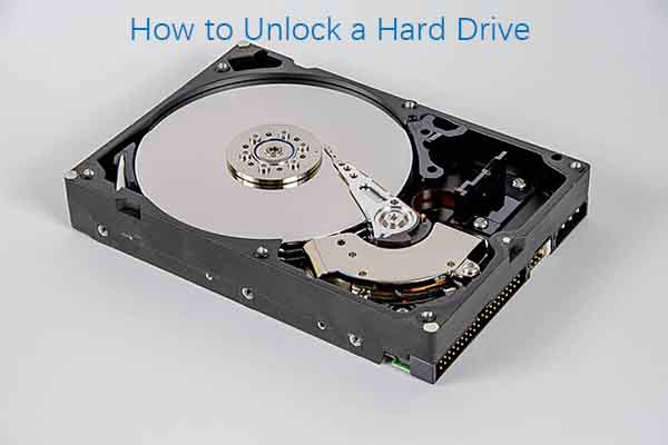 How to Unlock a Hard Drive? Spotlight on 4 Cases