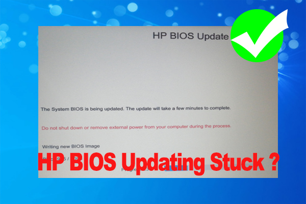 4 Solutions to Fix HP BIOS Updating Stuck on Windows 10/11