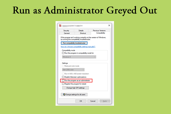 A Step-by-Step Guide to Fix Run as Administrator Greyed Out