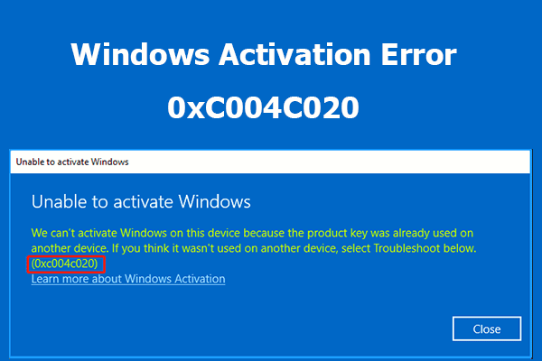 [Solved] How to Solve the Windows Activation Error 0xC004C020?