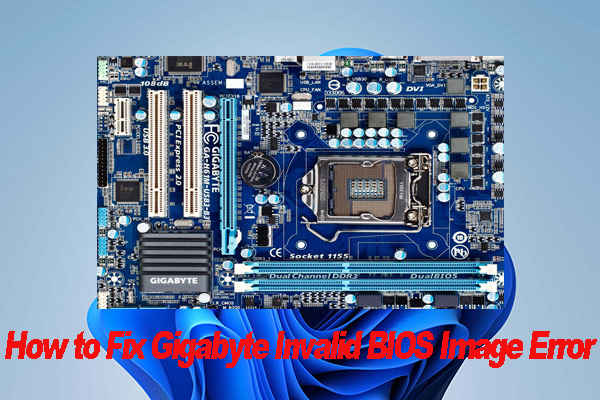 Instant Fixes for the Invalid BIOS Image Error on Windows 11/10 Instant Fixes for the Invalid BIOS Image Error on Windows 11/10