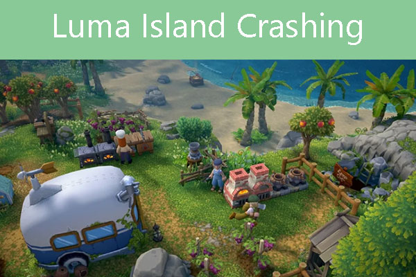 6 Exclusive Ways to Fix Luma Island Crashing/Not Launching