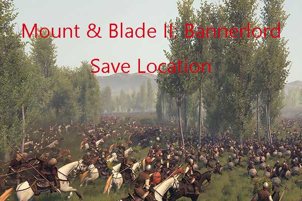 Find the Mount & Blade II: Bannerlord Save Location Easily!