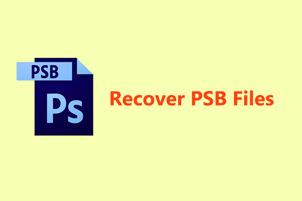 Essential Guide to Effortless Recovering Deleted PSB Files