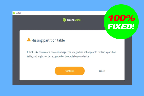 Ultimate Fixes for the Etcher Missing Partition Table Error Ultimate Fixes for the Etcher Missing Partition Table Error