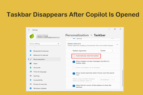 Instant Fixes for Taskbar Disappears After Copilot Is Opened