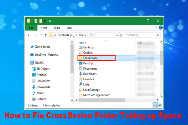 [Quick Fixes] CrossDevice Folder Taking up Space on Windows