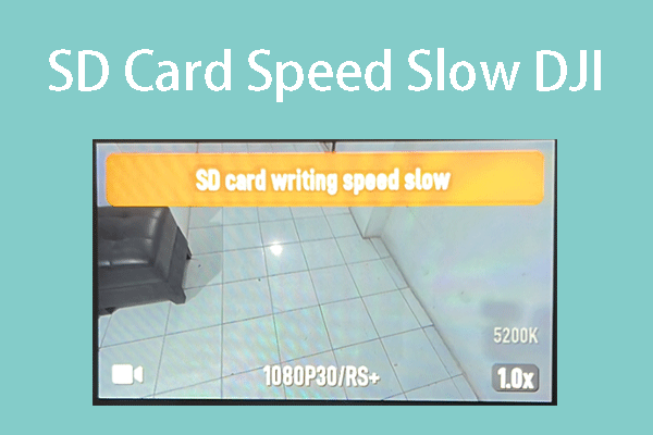 A Simple Way to Fix SD Card Speed Slow DJI Quickly