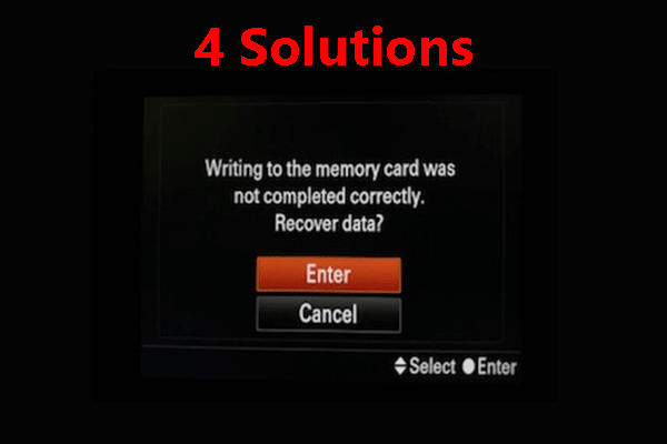 4 Simple Ways to Solve the Sony Writing to Memory Card Error