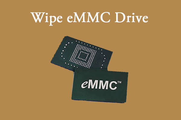 Ultimate Methods on How to Wipe eMMC Hard Drive [Full Guide]
