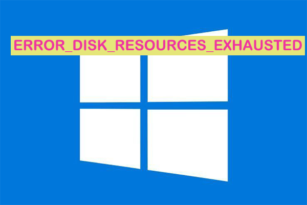 6 Instant Fixes for ERROR_DISK_RESOURCES_EXHAUSTED