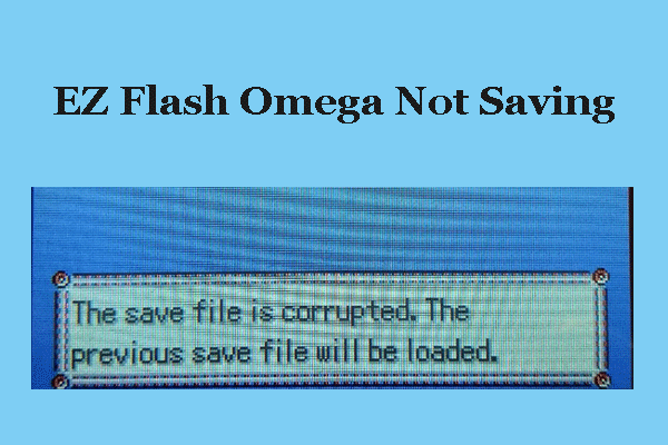 3 Simple Solutions to EZ Flash Omega Not Saving Issue