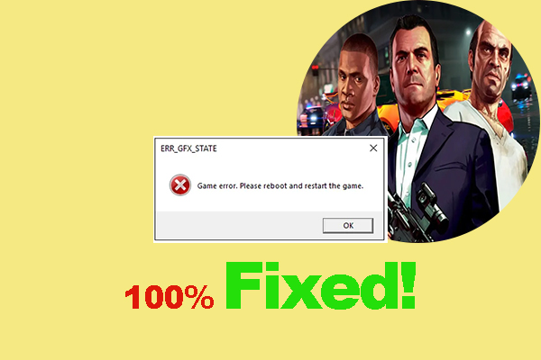 Proven Fixes for GTA 5 Enhanced Game Error (ERR_GFX_STATE)