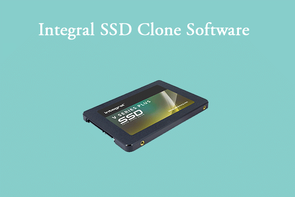 Integral SSD Clone Software – MiniTool Partition Wizard