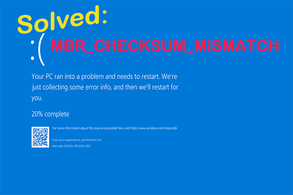 Instant Fixes for MBR_CHECKSUM_MISMATCH Blue Screen Error