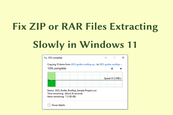 Guide to Fixing ZIP or RAR Files Extracting Slowly in Windows 11