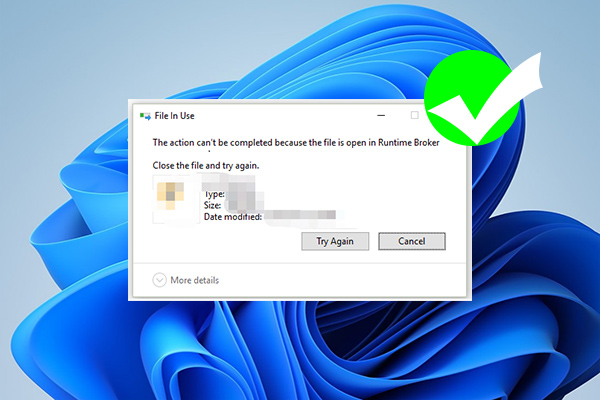 Fix “Action Can’t Be Completed Because File in Runtime Broker”