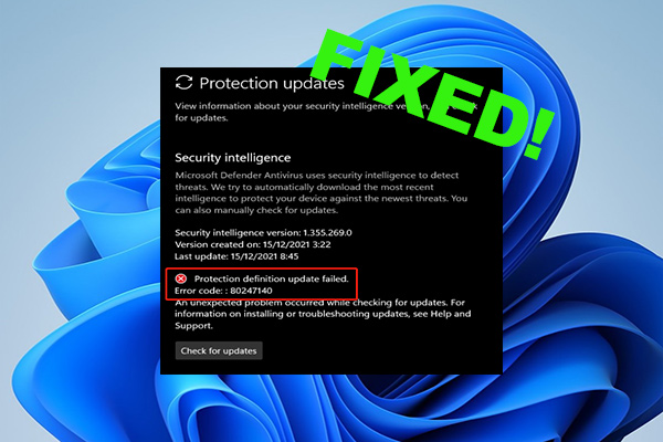 6 Easy Fixes to Windows Defender Update Failed Error 80247140