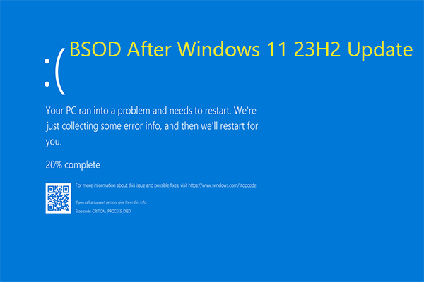 4 Effective Solutions to BSOD After Windows 11 23H2 Update