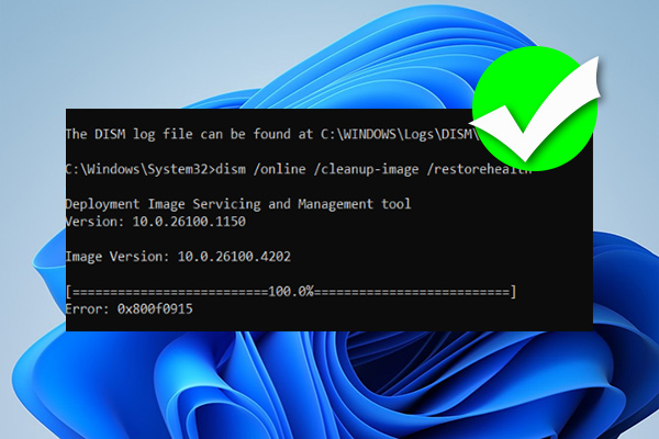 Proven Solutions for Windows 11 DISM Error 0x800f0915