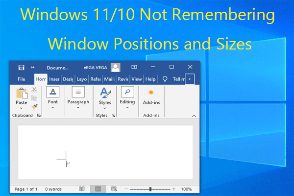 Windows 11/10 Not Remembering Window Positions and Sizes