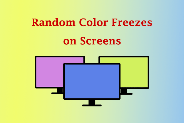 Easy Approaches for Fixing Random Color Freezes on Screens