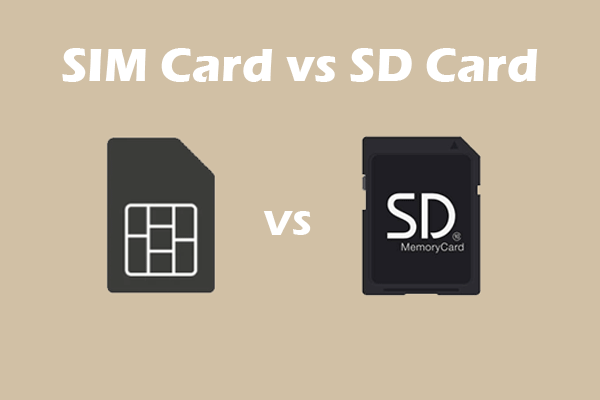 What’s the Difference Between SIM Card and SD Card?