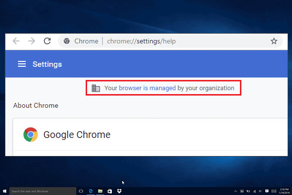 How to Fix: Your Browser Is Managed by Your Organization How to Fix: Your Browser Is Managed by Your Organization