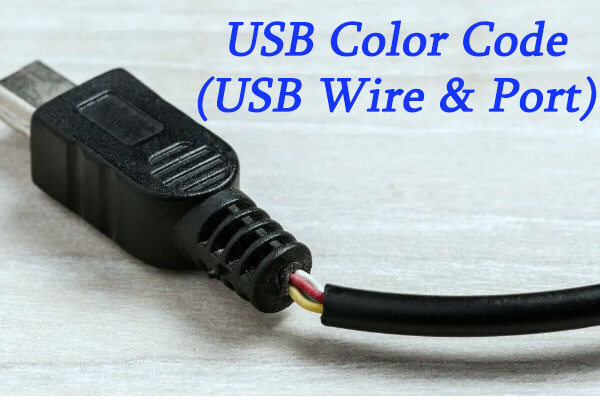 A Brief Introduction To USB Color Code USB Wire Port 