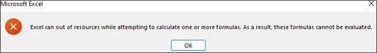 Excel Ran Out Of Resources While Attempting To Calculate Formulas