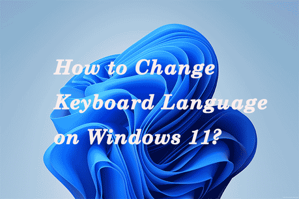 How To Change Keyboard Language On Windows 11 