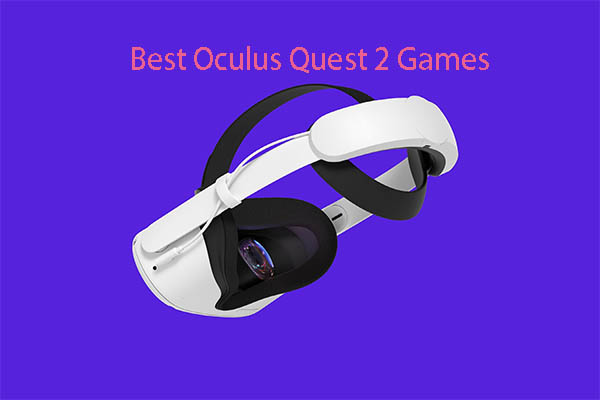 Best Free & Paid Oculus Quest 2 Games (Released and Upcoming)