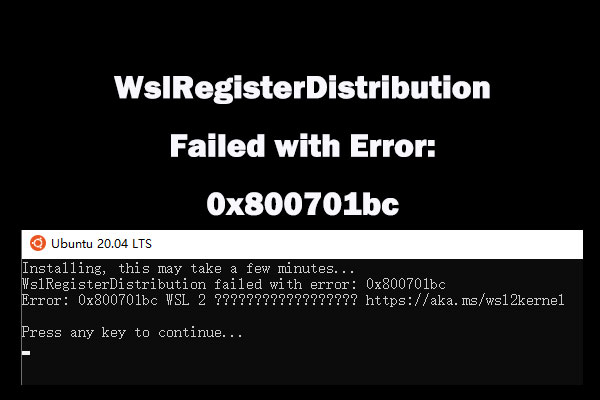 Solved Wslregisterdistribution Failed With Error 0x800701bc